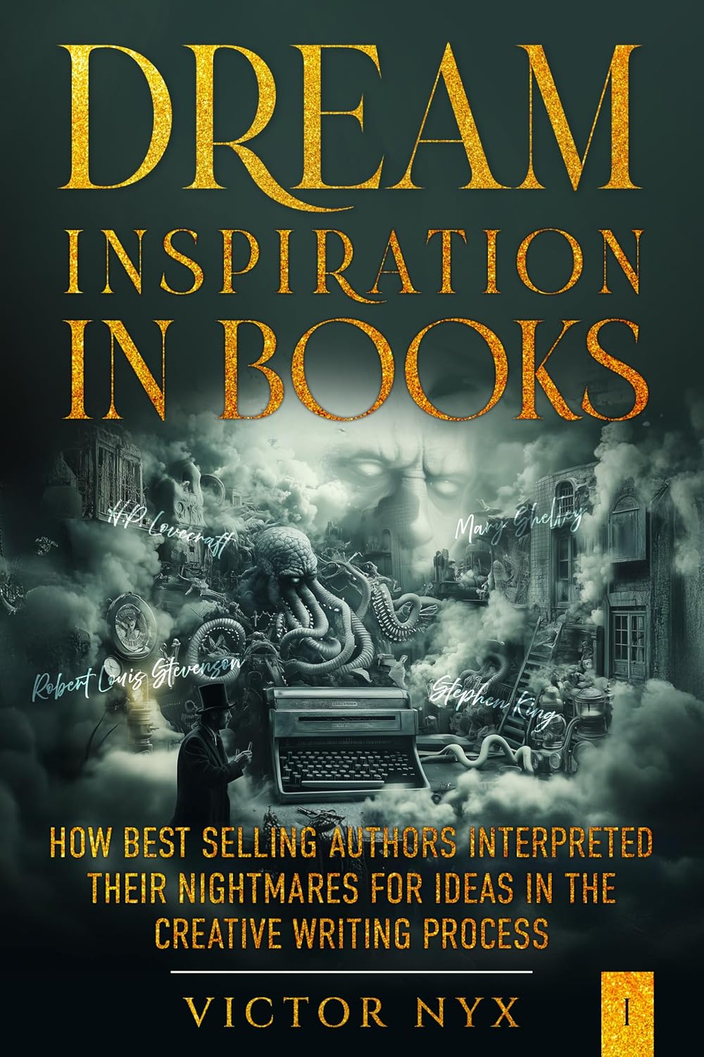 Dream Inspiration in Books: How Best Selling Authors Interpreted Their ...