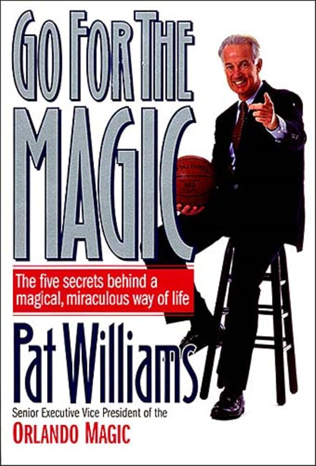 The Go for the Magic: Williams, Pat: 9780785270942: Amazon.com: Books