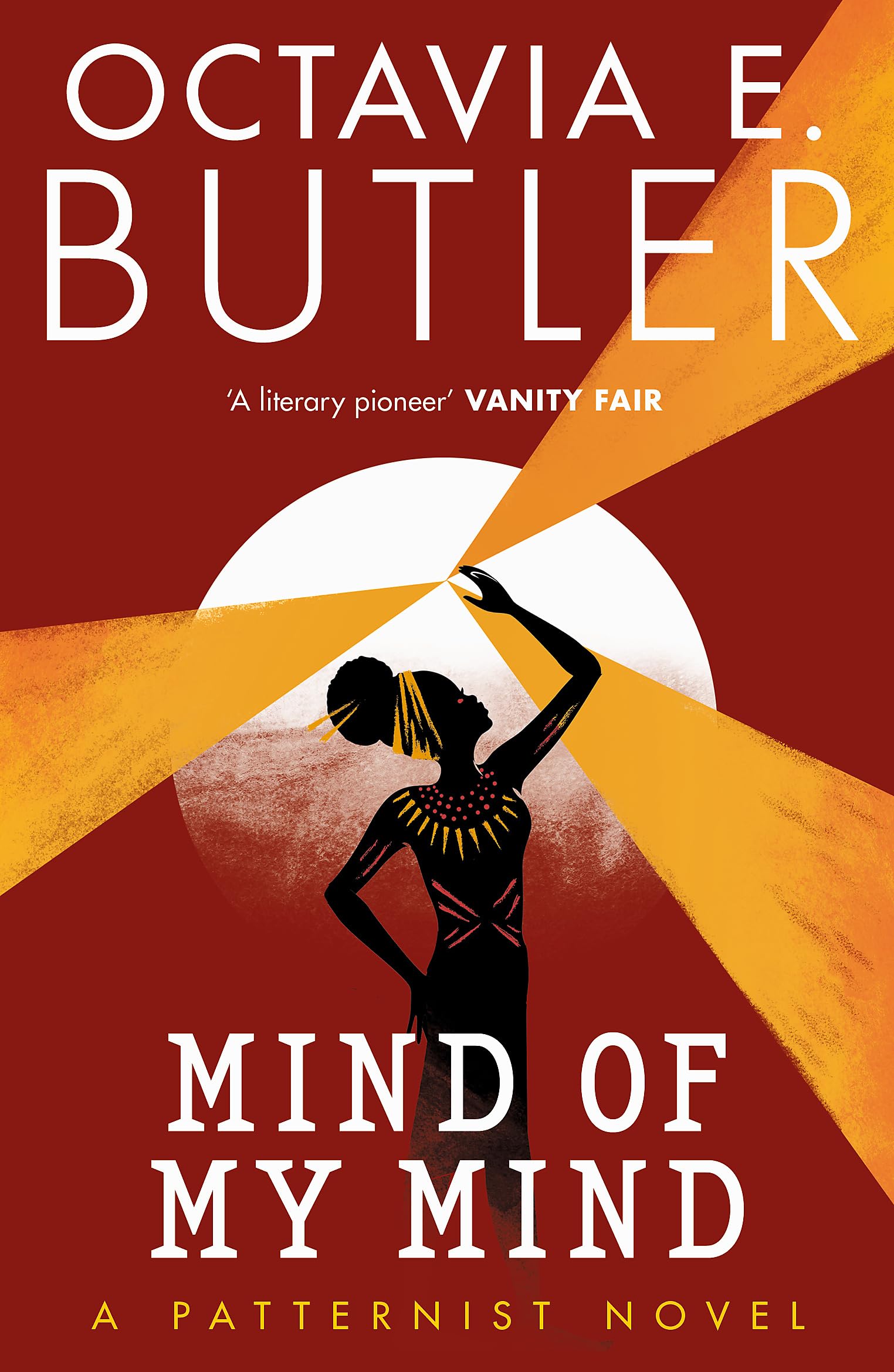 Mind of My Mind: Octavia E. Butler (The Patternist Series): Butler ...