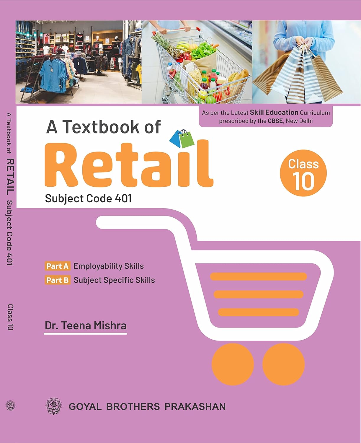 A Textbook of Retail for Class 10 : Dr. Tina Mishra: Amazon.in: Books