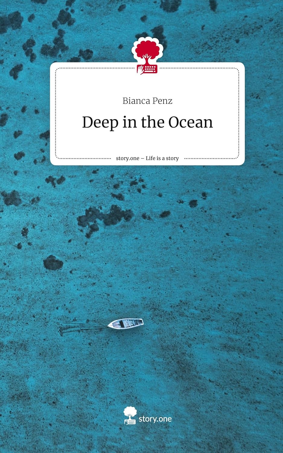 Amazon.co.jp: Deep in the Ocean. Life is a Story - story.one : Penz ...