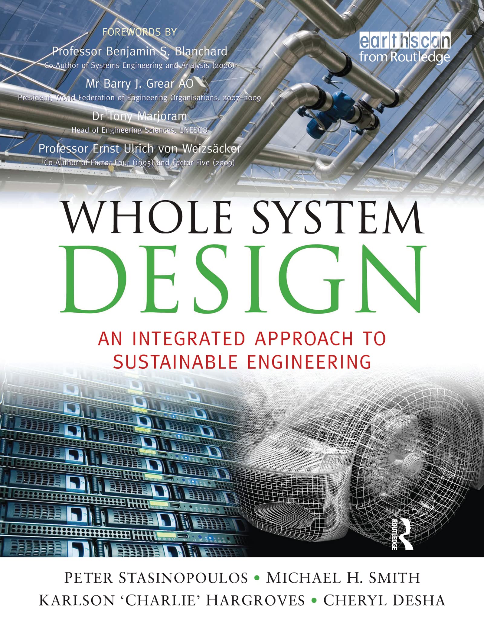 Whole System Design: An Integrated Approach to Sustainable Engineering ...