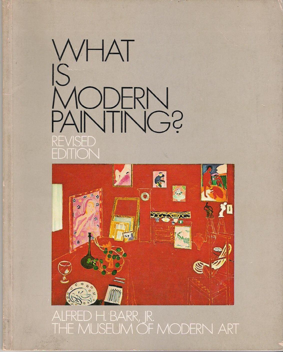 What Is Modern Painting: Barr, Alfred Hamilton: 9780870706318: Amazon ...