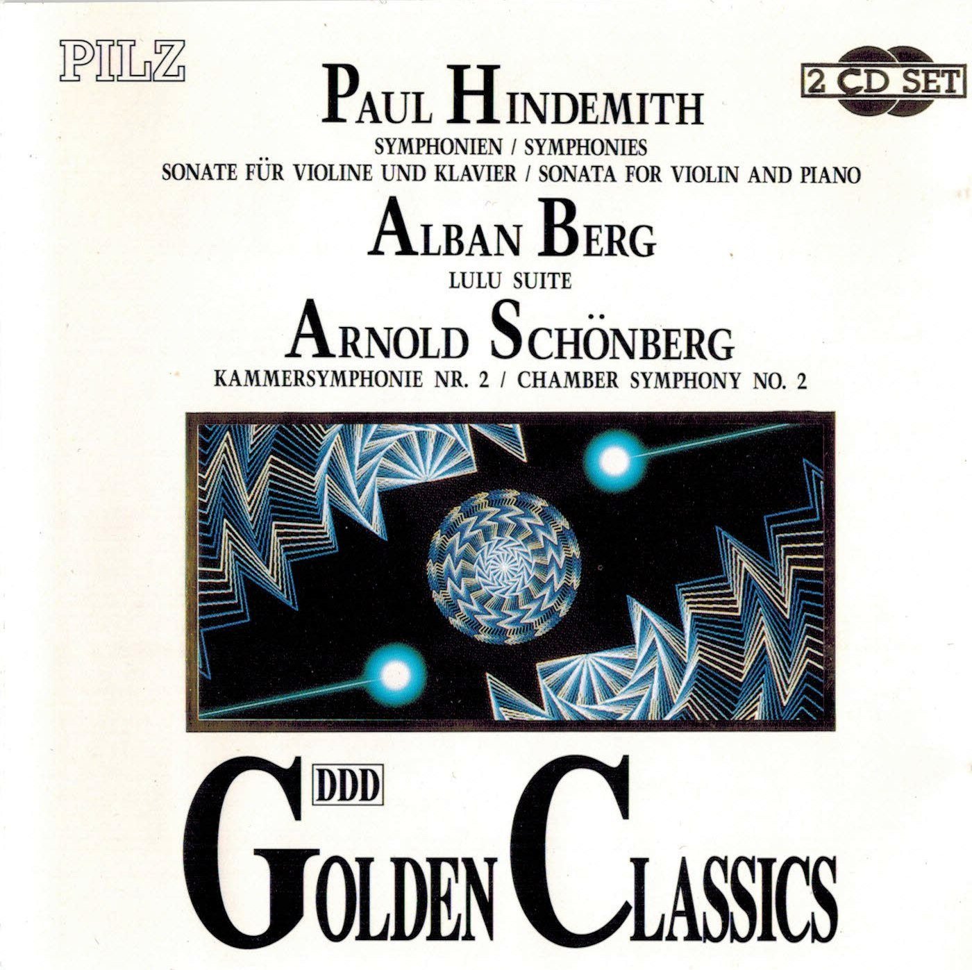 Golden Classics: Composers of the Modern Age-Paul Hindemith, Alban Berg ...