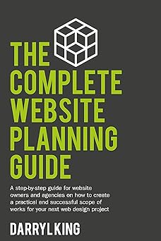 Amazon.com: The Complete Website Planning Guide: A step-by-step guide ...