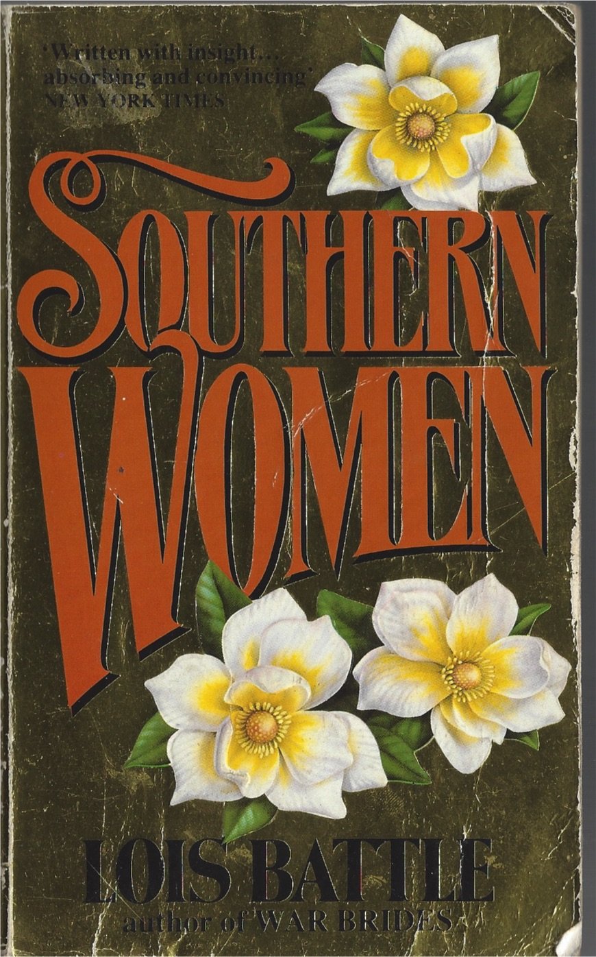 Southern Women (A Star book): LOIS BATTLE: 9780352316646: Amazon.com: Books