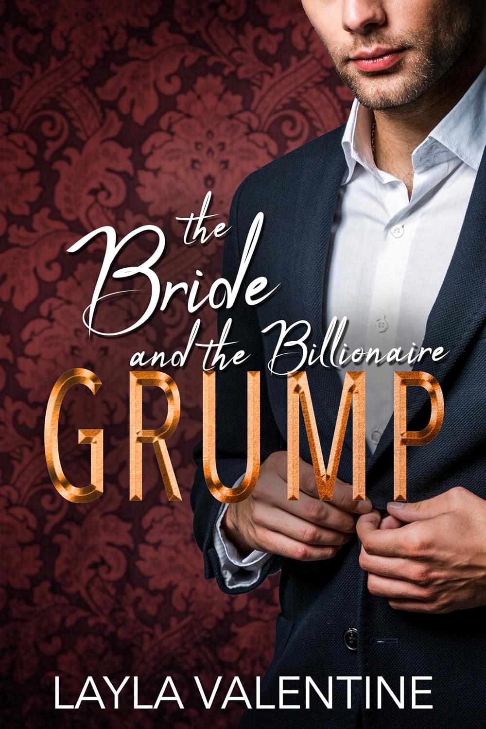The Bride And The Billionaire Grump (The Grump Next Door) eBook ...