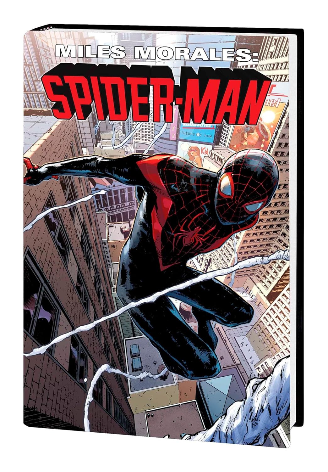 Miles Morales: Spider-Man Omnibus Vol. 2 : Bendis, Brian Michael ...