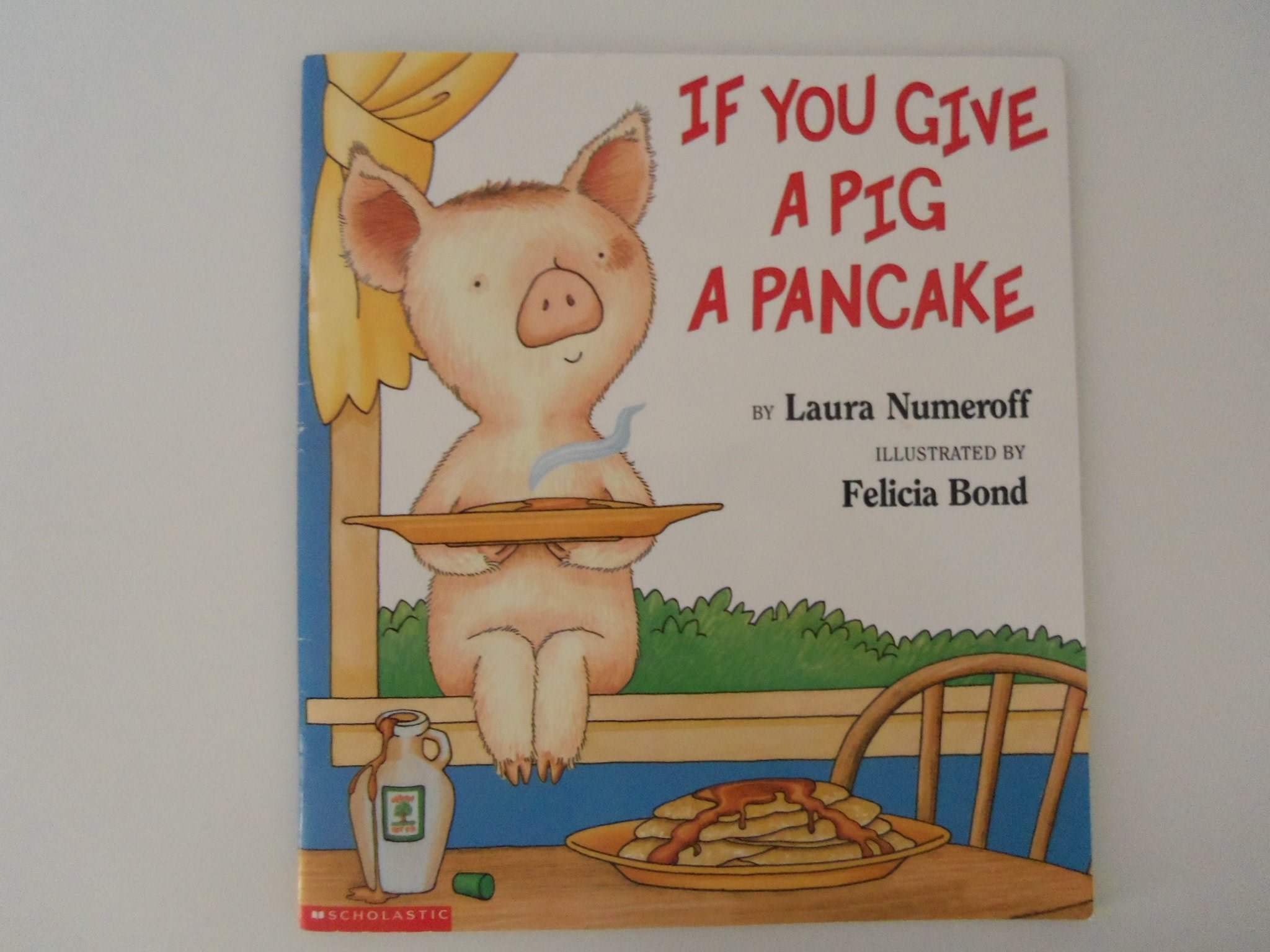 If You Give a Pig a Pancake: laura-numeroff: 9780439046213: Amazon.com ...