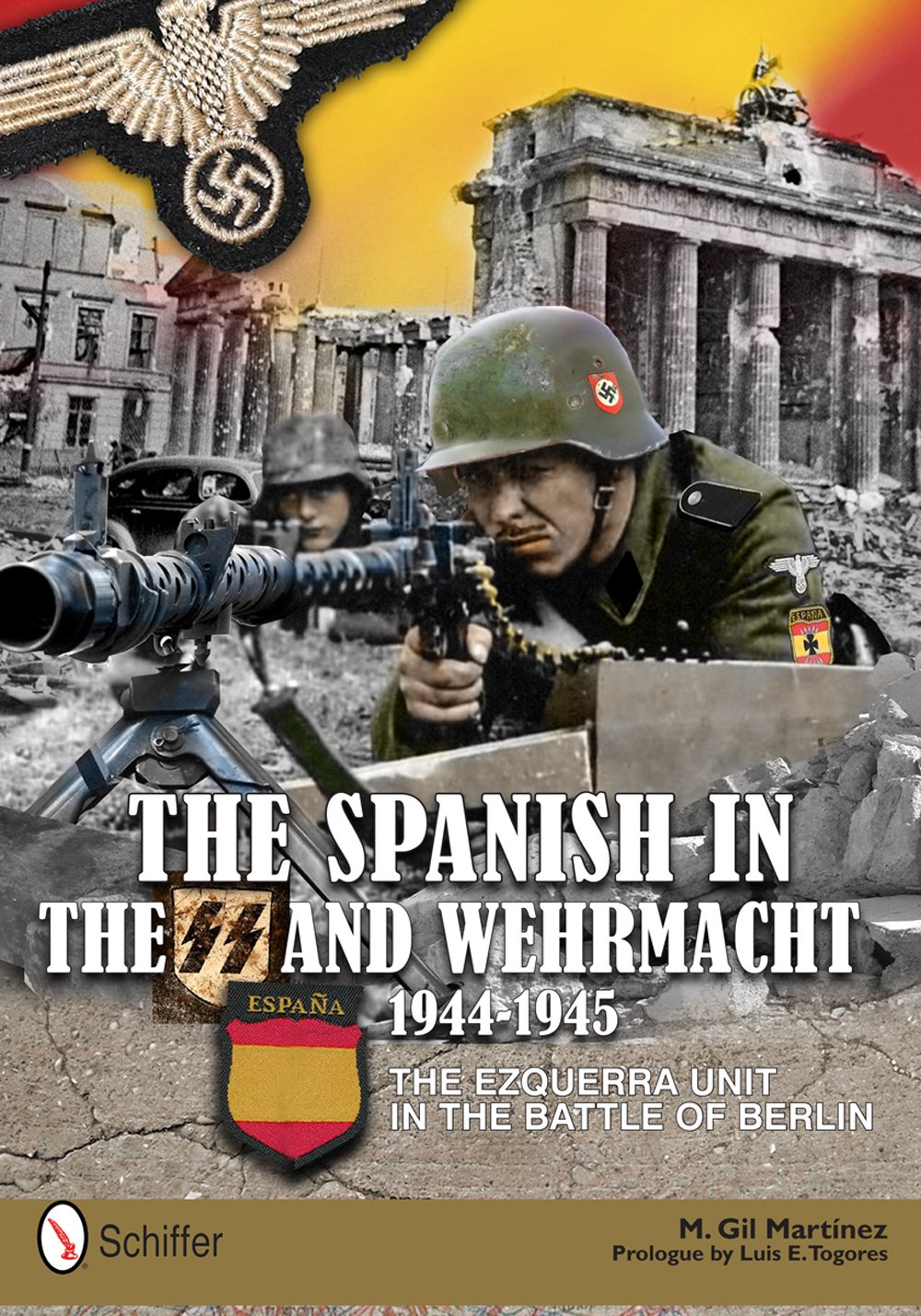 Buy The Spanish in the SS and Wehrmacht, 1944-1945: The Ezquerra Unit ...