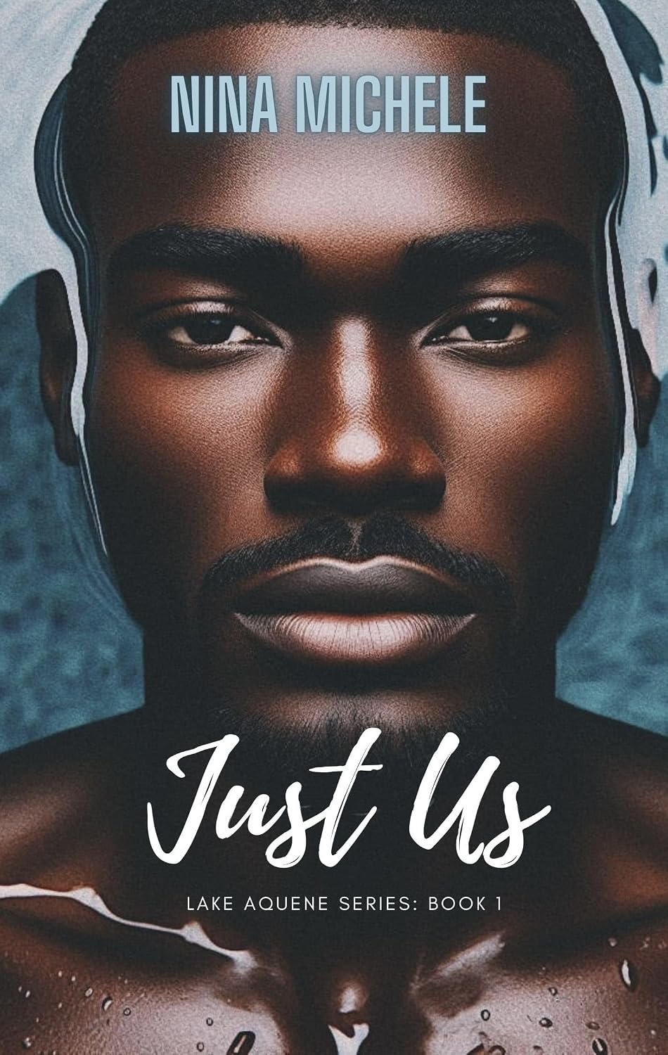 Just Us (Lake Aquene Series Book 1) - Kindle edition by Michelle, Nina ...
