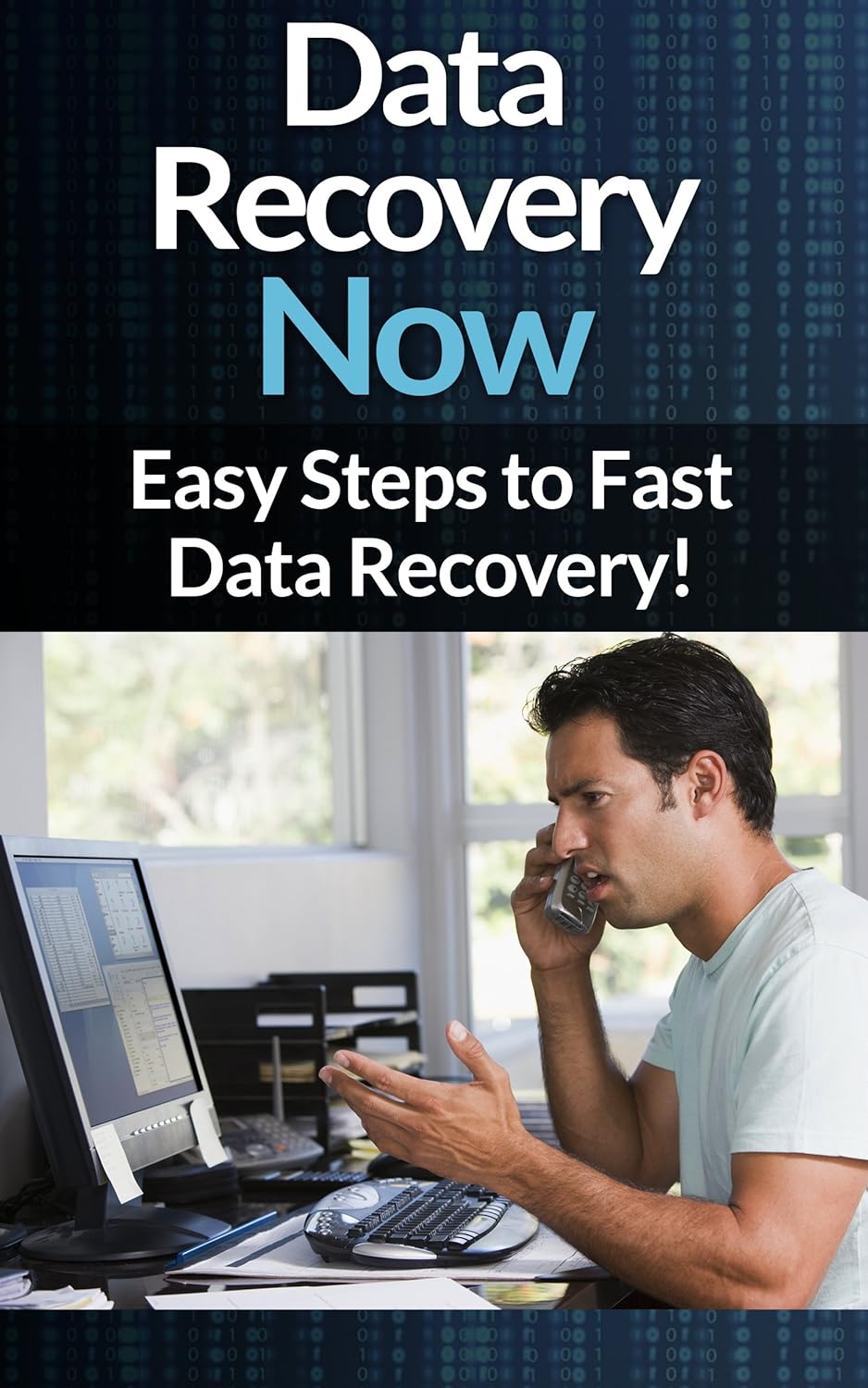 Amazon.com: Data Recovery: Now - Easy Data Recovery Steps To Fast Virus ...