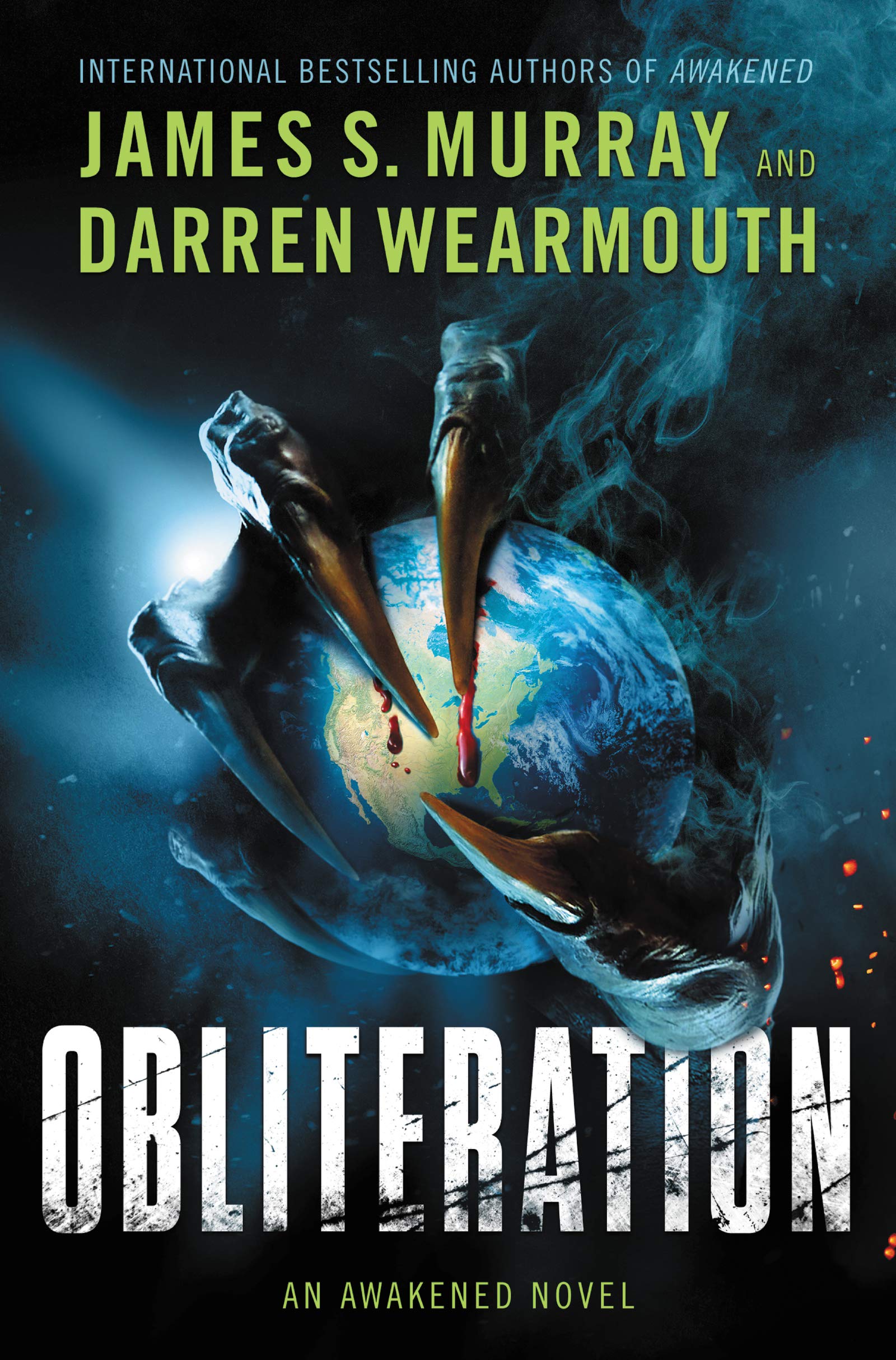 Obliteration: An Awakened Novel (Awakened, 3): Murray, James S ...