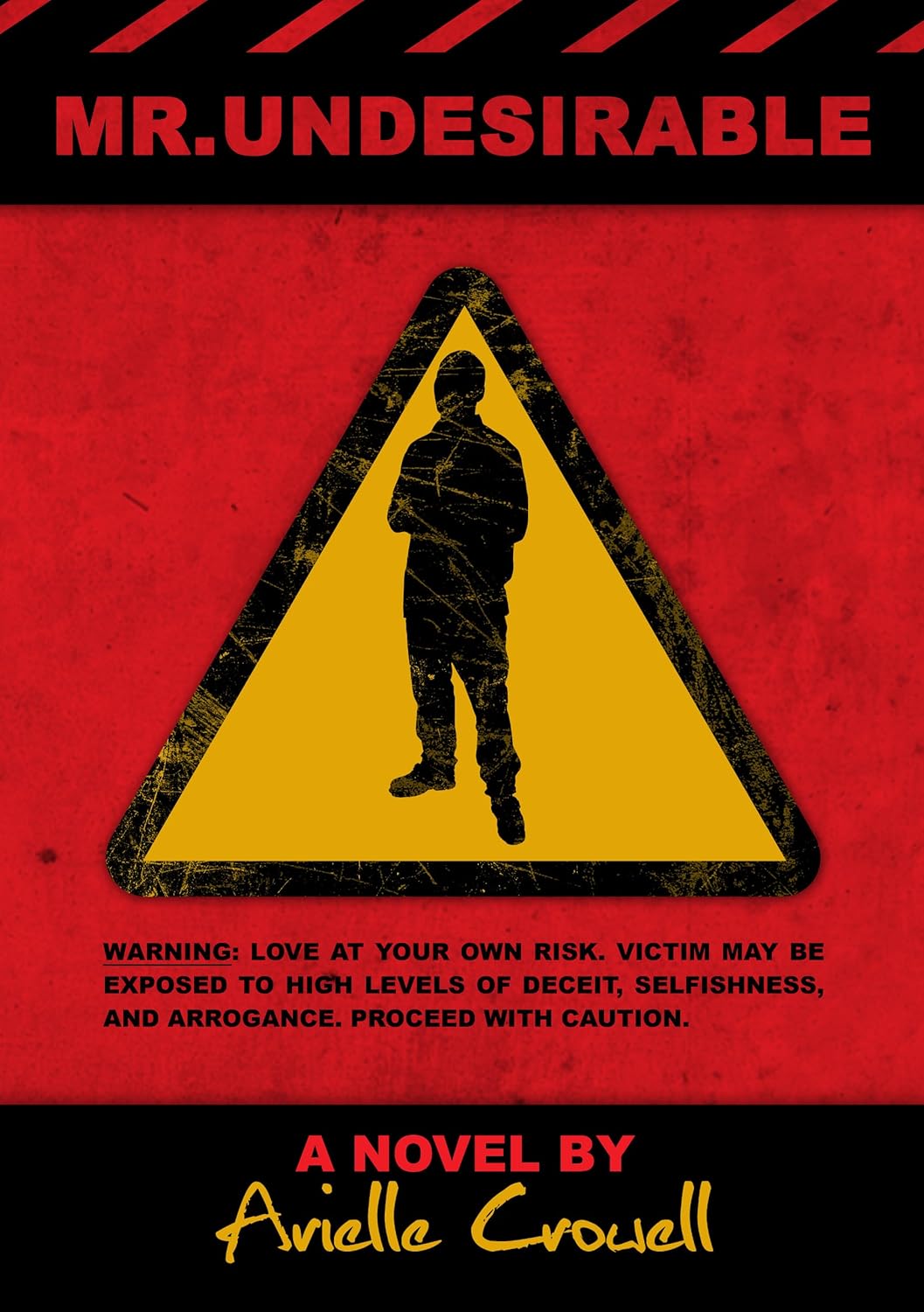 Mr. Undesirable - Kindle edition by Crowell, Arielle. Literature ...