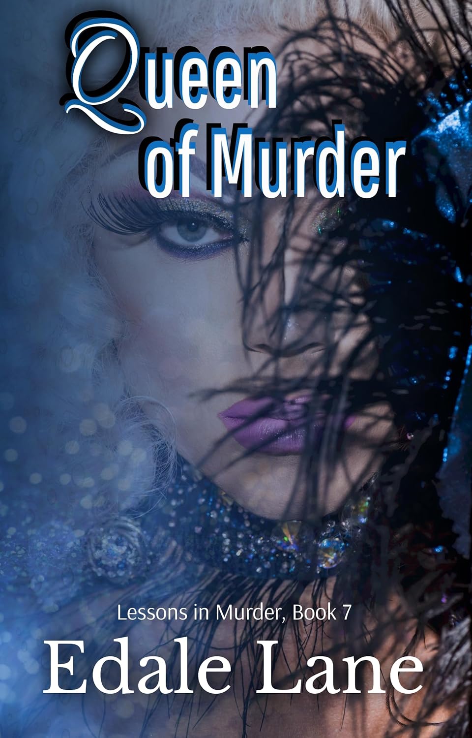 Amazon.com: Queen of Murder: Lessons in Murder, Book 7 eBook : Lane ...