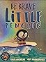 Be Brave Little Penguin: Giles Andreae and Guy Parker-Rees: Amazon.co ...