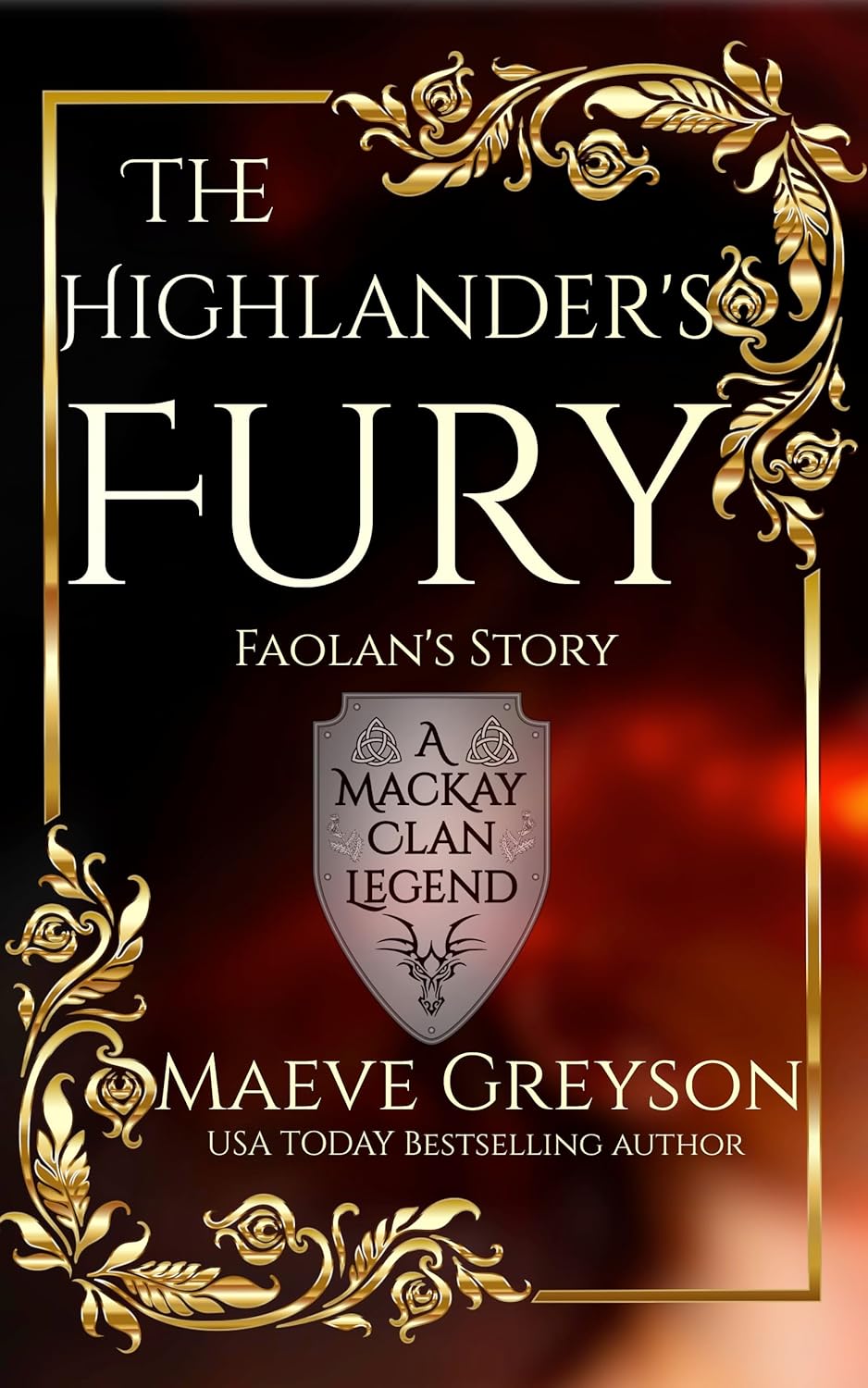 The Highlander's Fury - (A MacKay Clan Legend) A Scottish Fantasy ...