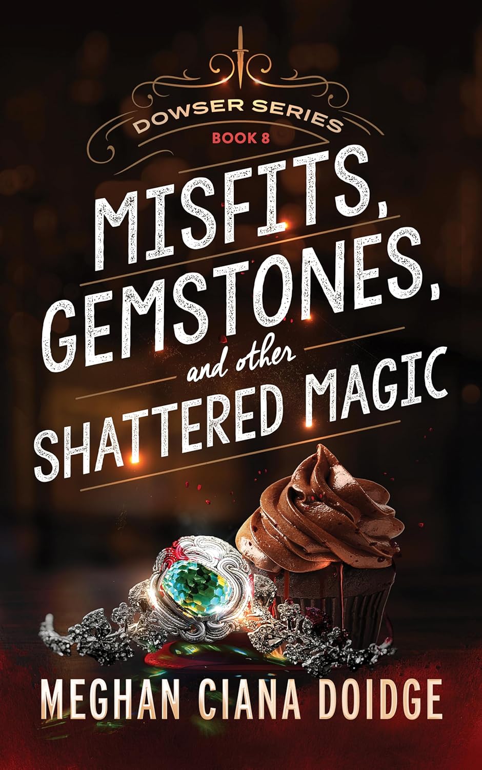 Amazon.com: Misfits, Gemstones, and Other Shattered Magic (Dowser Book ...