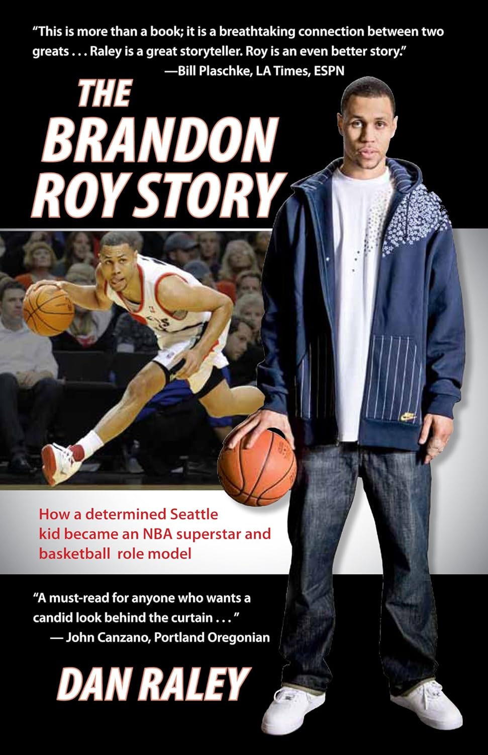 Amazon.com: The Brandon Roy Story eBook : Raley, Dan: Kindle Store