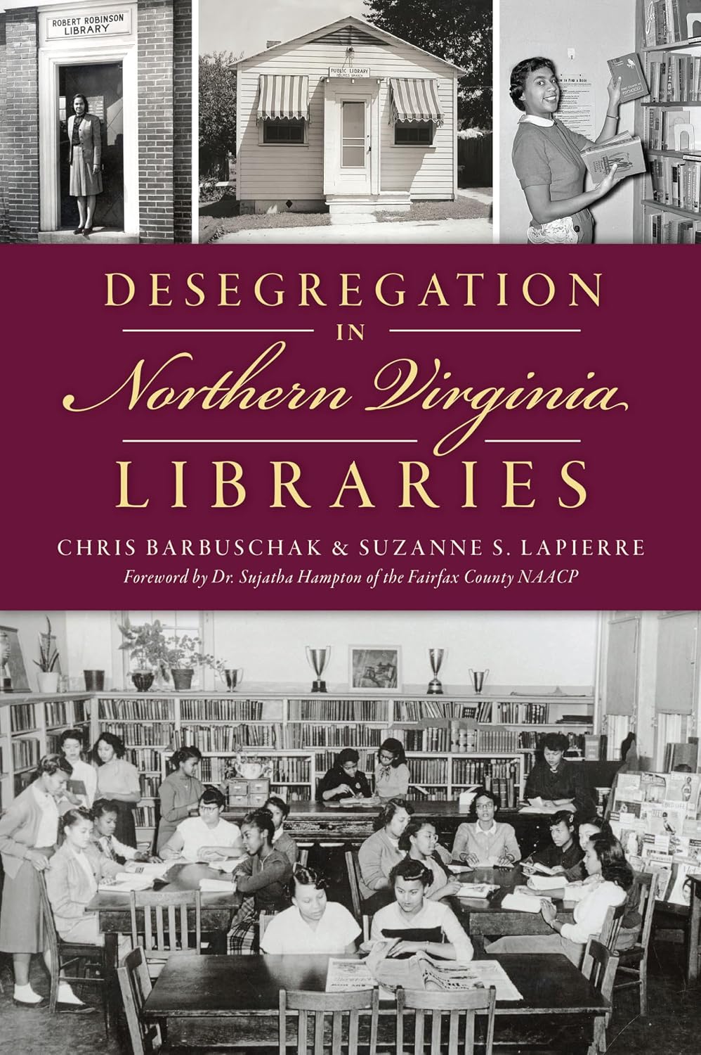 Amazon.com: Desegregation in Northern Virginia Libraries (American ...