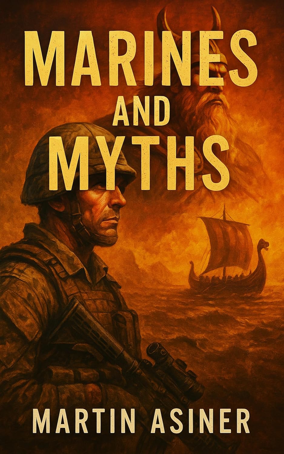 Marines and Myths: Book 5 of the Marines Saga eBook : Asiner, Martin ...