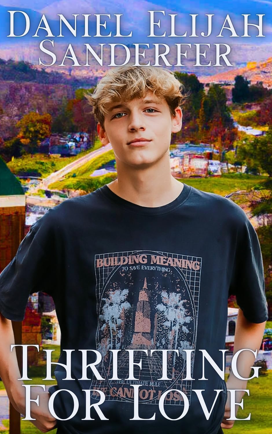 Amazon.com: Thrifting For Love eBook : Sanderfer, Daniel Elijah: Kindle ...