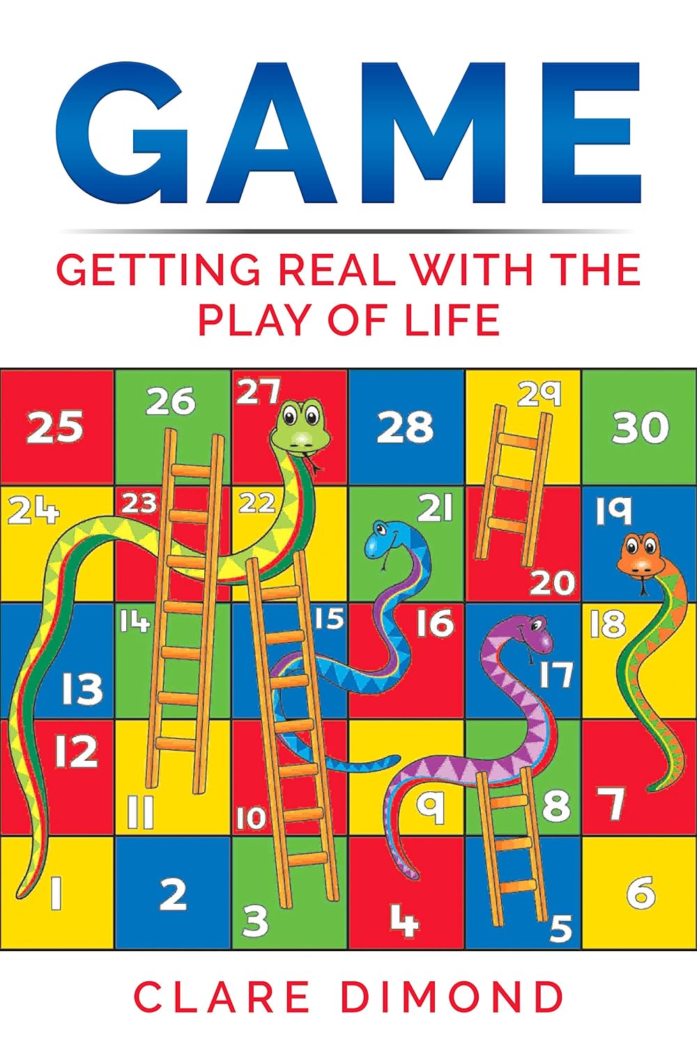 GAME: Getting real with the play of life - Kindle edition by Dimond ...