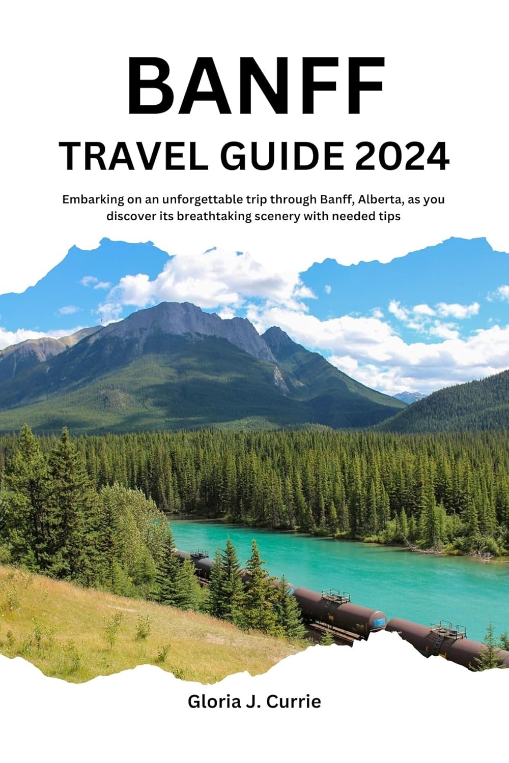 Amazon.com: BANFF TRAVEL GUIDE 2024: Embarking on an unforgettable trip ...