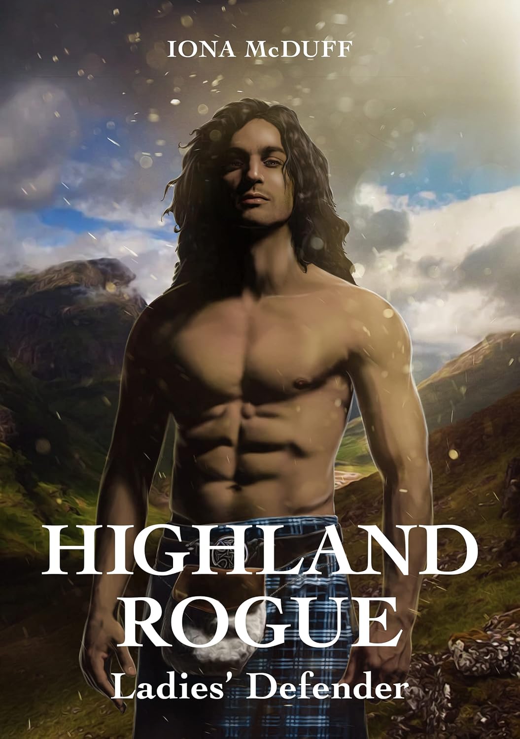 Highland Rogue, Ladies' Defender: Book 1 (The MacDouglas Highlander ...