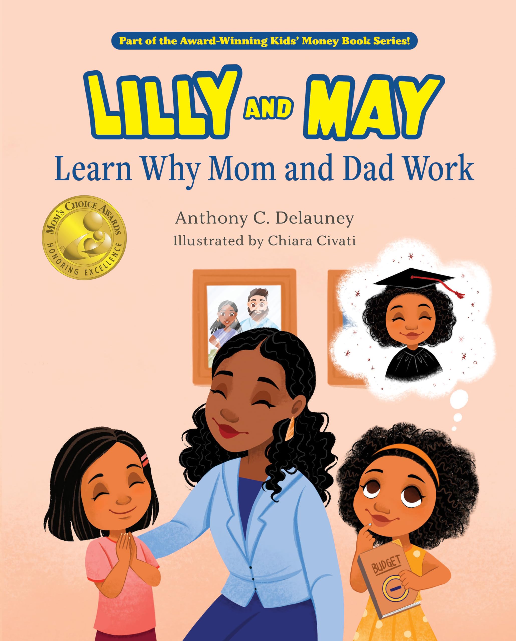 Book review of Lilly and May Learn Why Mom and Dad Work - Readers ...
