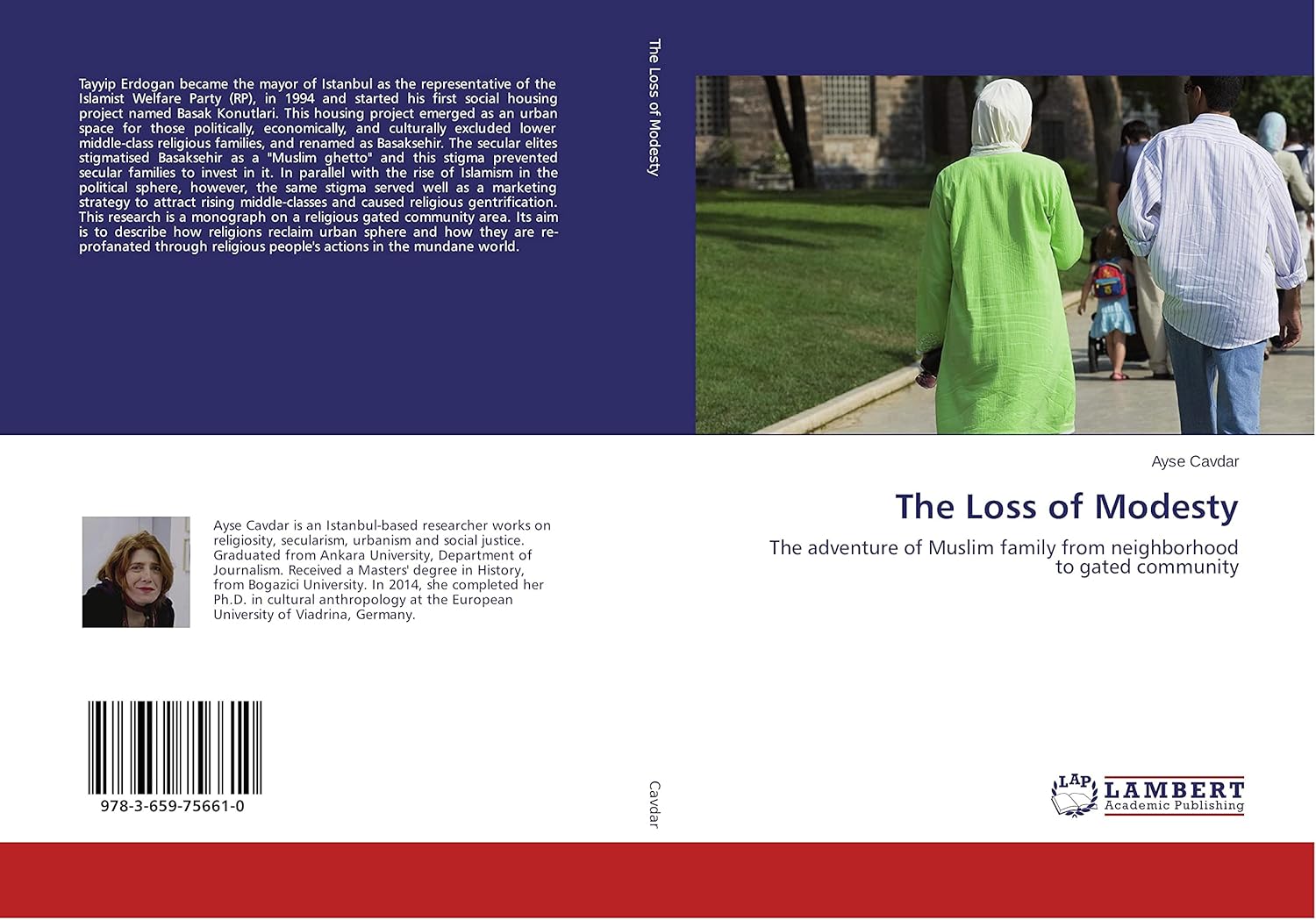 The Loss of Modesty: The adventure of Muslim family from neighborhood ...