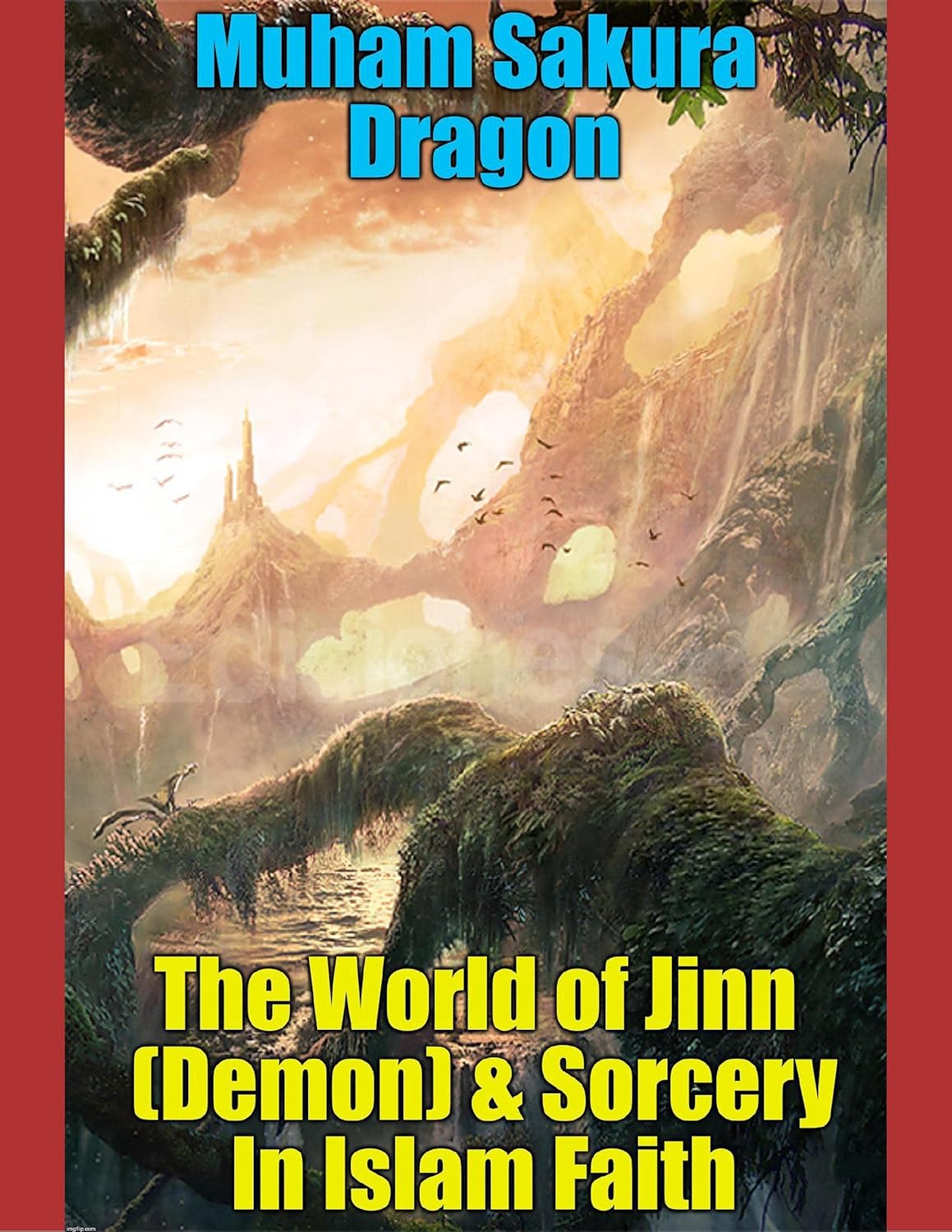 Amazon.com: The World of Jinn (Demon) & Sorcery In Islam Faith eBook ...