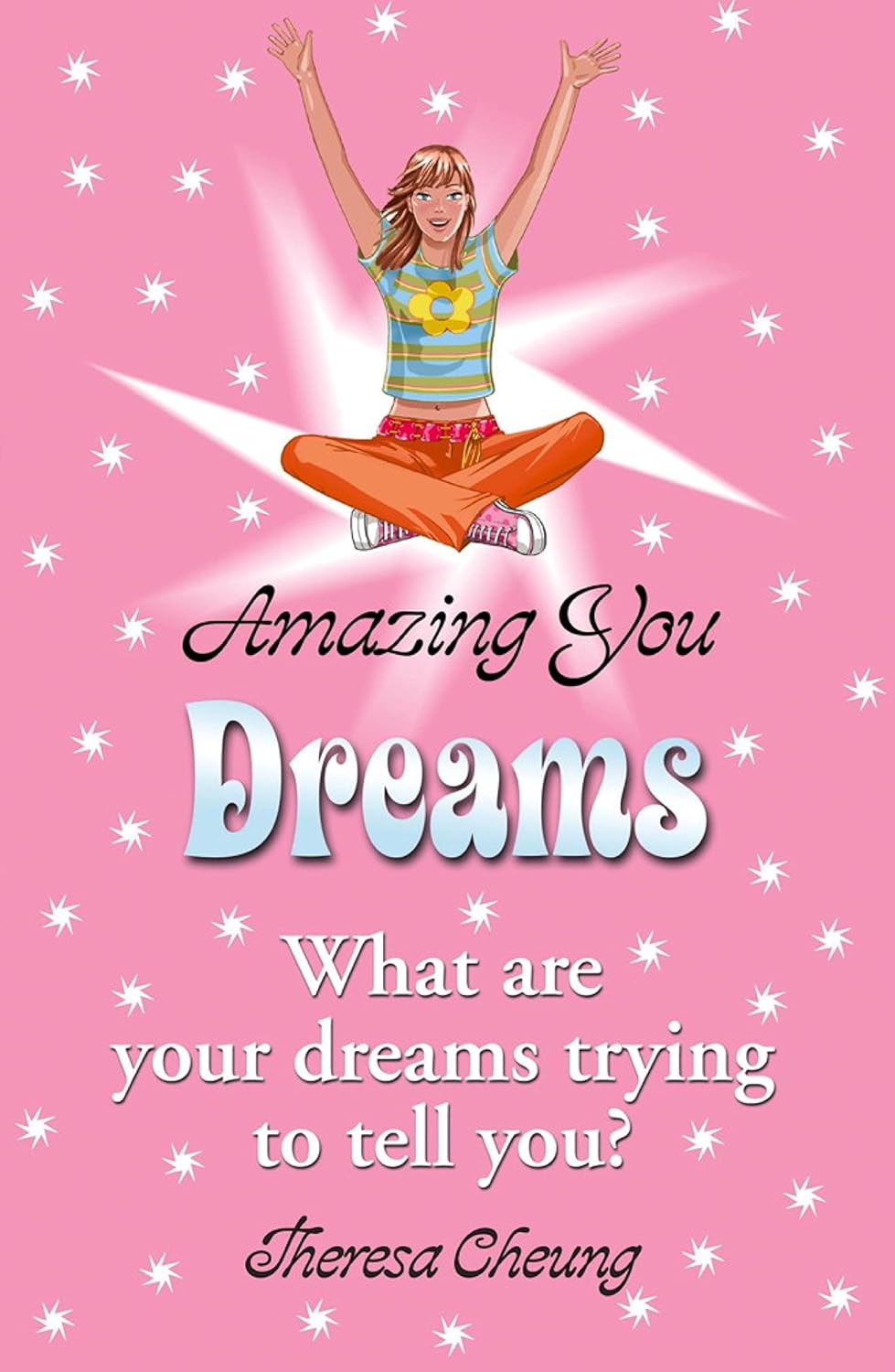 Dreams (Amazing You Book 23) eBook : Cheung, Theresa: Amazon.in: Books