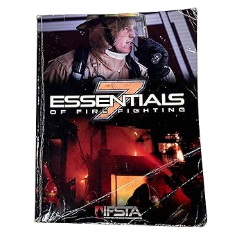 Essentials of FireFighting 7th edition : IFSTA: Amazon.ca: Livres