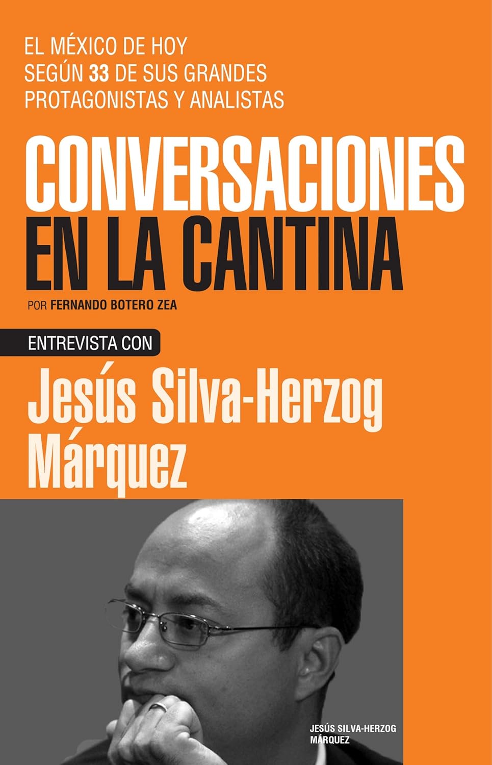 Jesús Silva-Herzog Márquez eBook : Fernando Botero Zea: Amazon.com.mx: Tienda Kindle