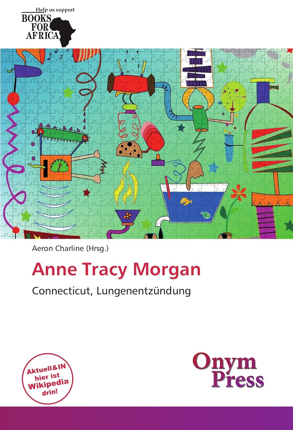 Amazon.co.jp: Anne Tracy Morgan: Connecticut, Lungenentzuendung ...
