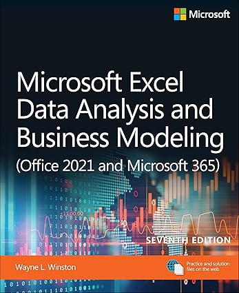 Microsoft Excel Data Analysis and Business Modeling (Office 2021 and ...
