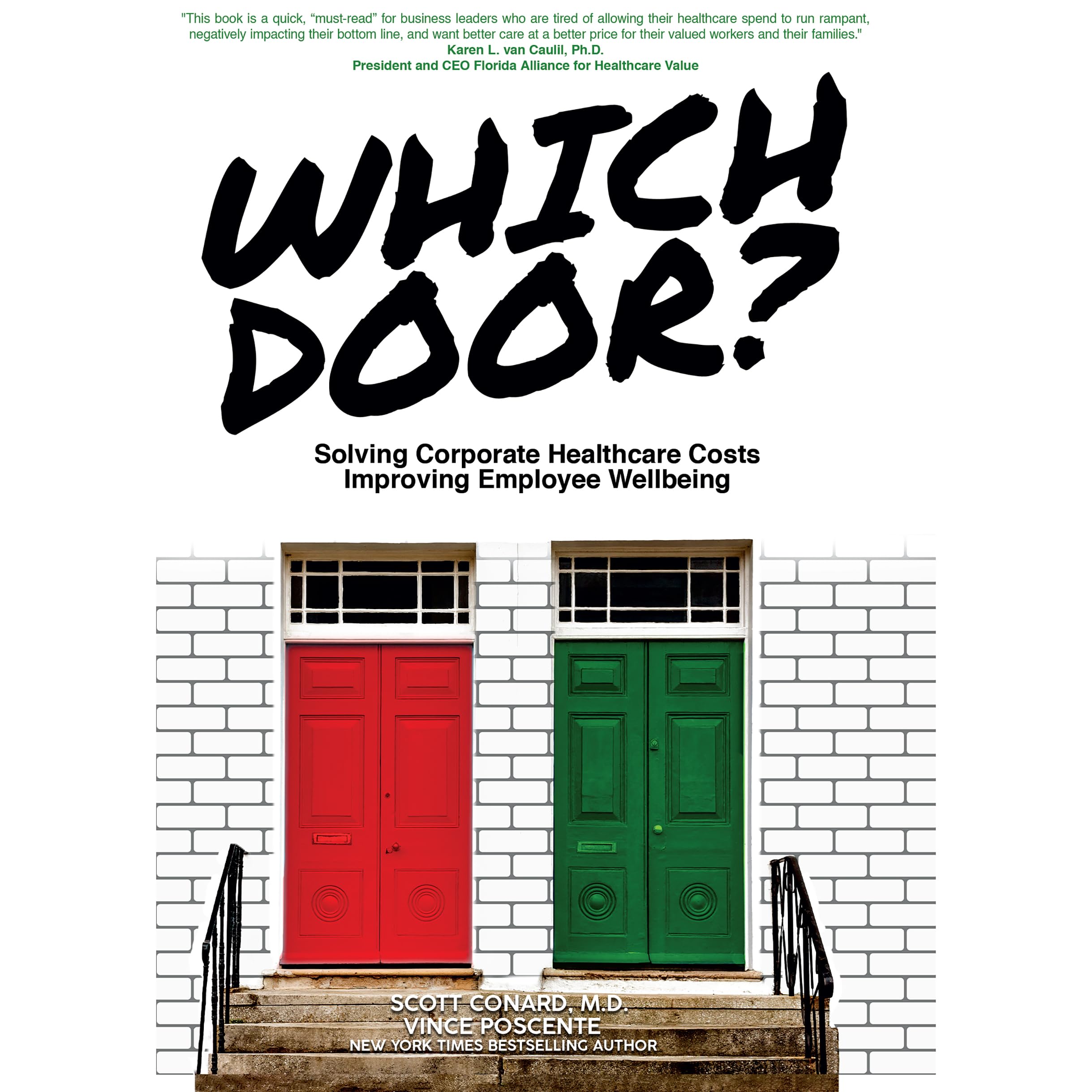 Which Door?: Scott Conard, MD, Vince Poscente: 9798218148126: Amazon ...