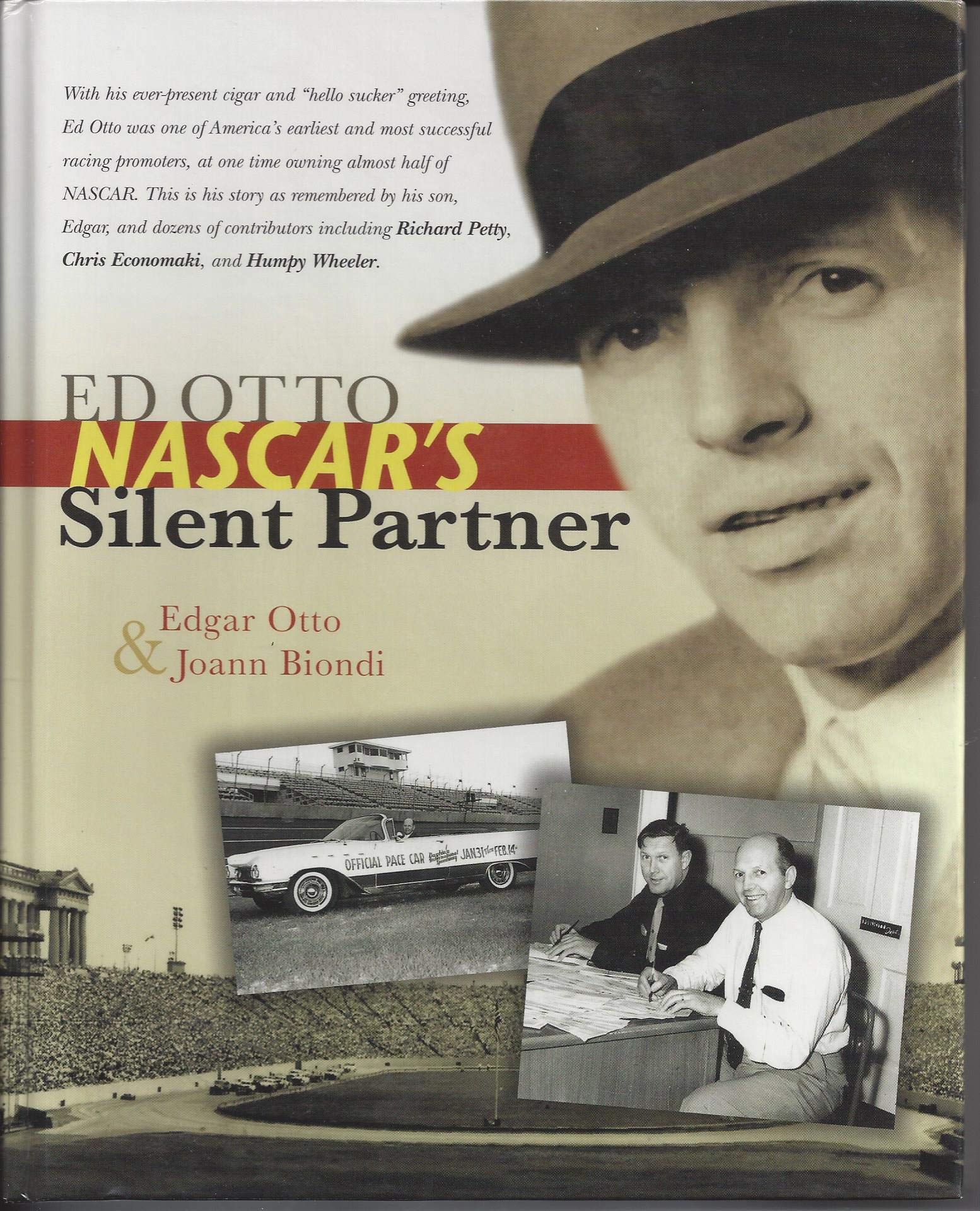 Amazon.com: Ed Otto: Nascar's Silent Partner: Edgar Otto & Joann Biondi ...
