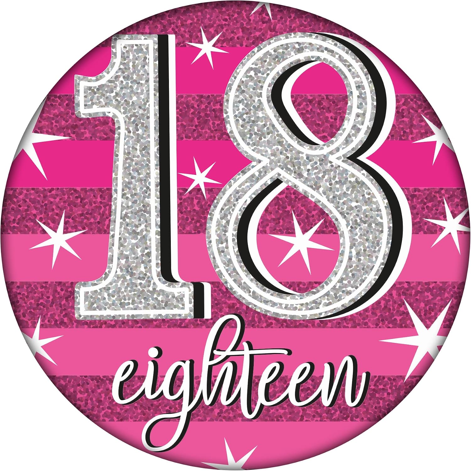 Age 18 Birthday Badge Pink, And Silver Holographic Recyclable 18th ...