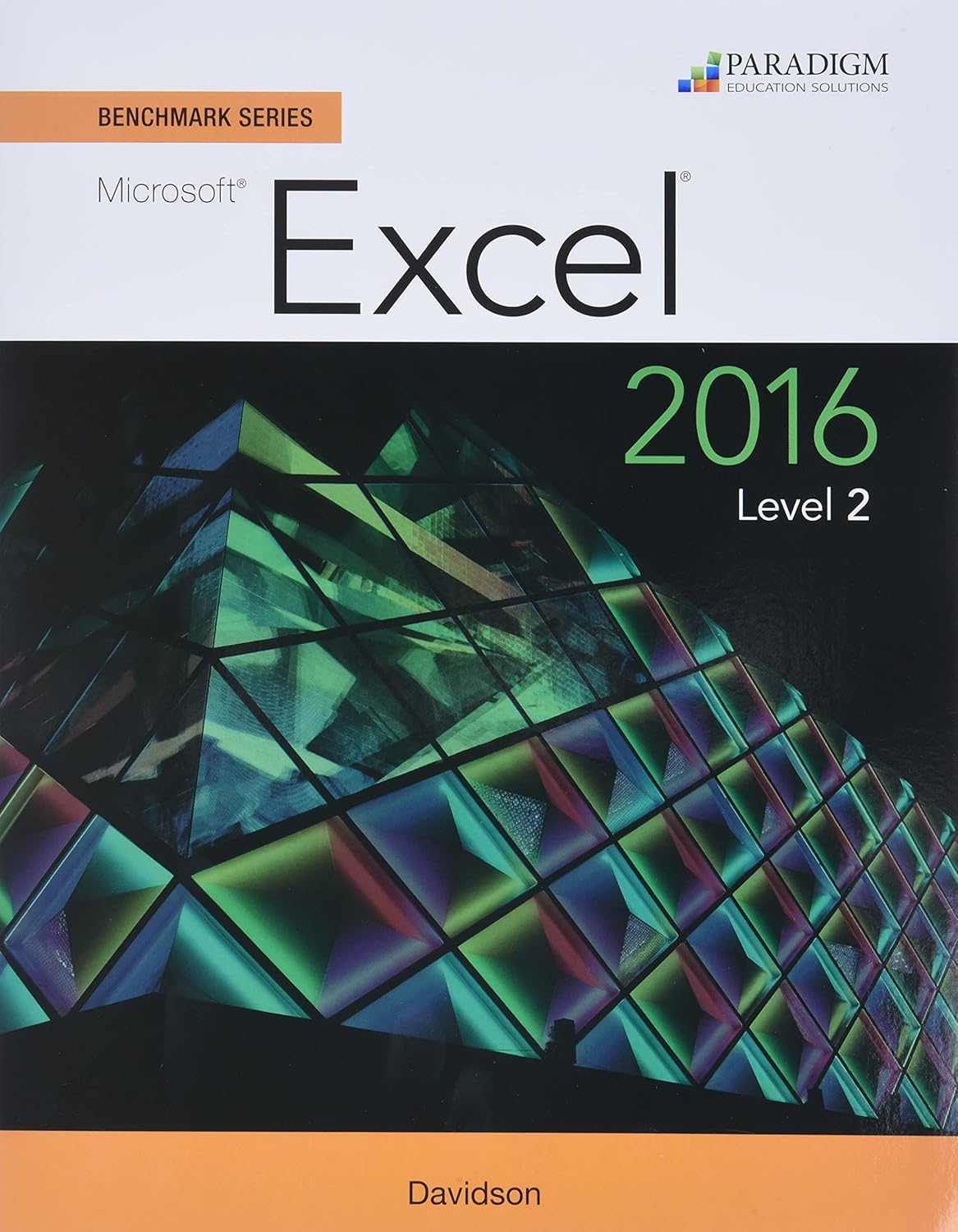 Amazon.com: Benchmark Series: Microsoft (R) Excel 2016 Level 2 ...