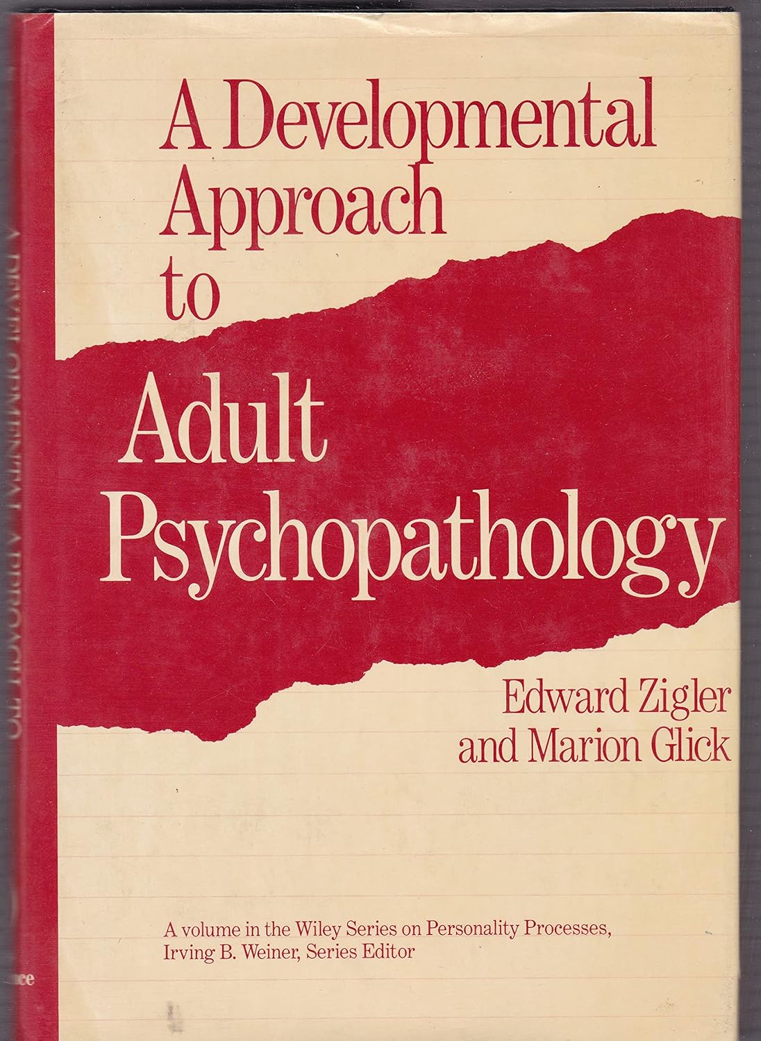 A developmental approach to adult psychopathology (Wiley series on ...