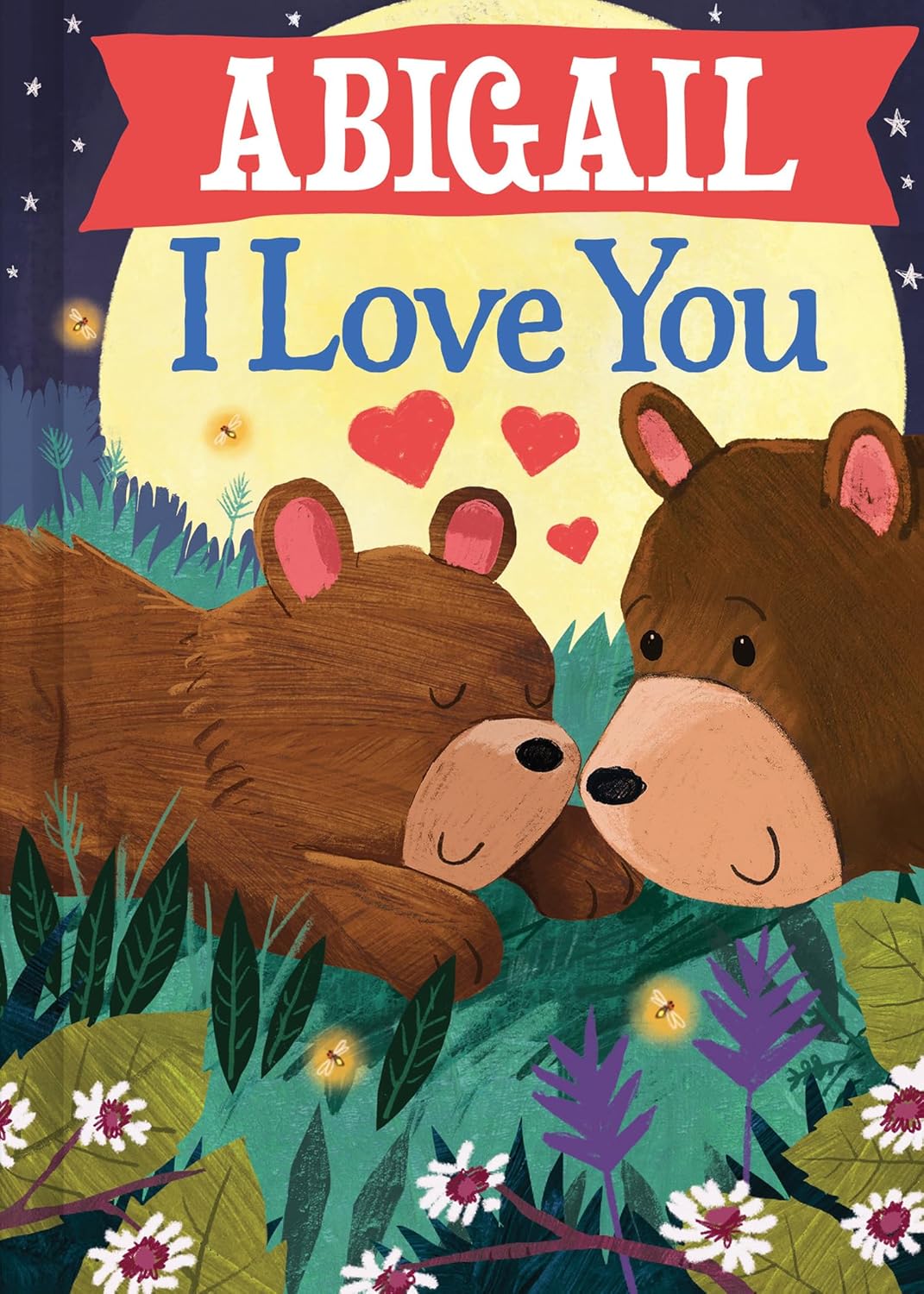 Amazon.com: Abigail I Love You: A Personalized Bedtime Book for Babies ...
