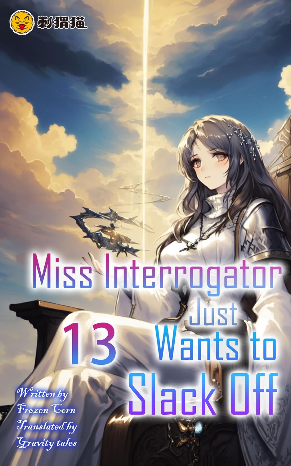 Miss Interrogator Just Wants to Slack Off, Vol. 13 eBook : Tales ...