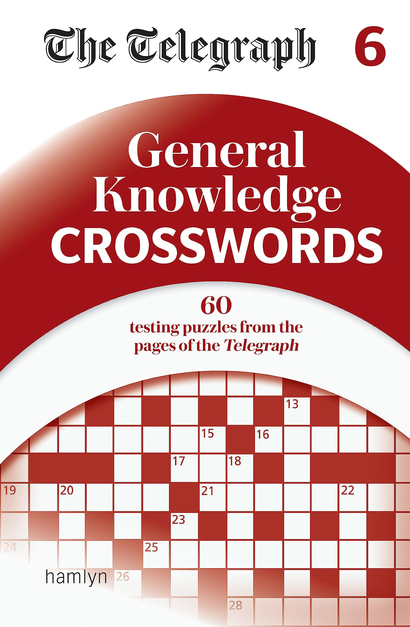 The Telegraph General Knowledge Crosswords 6: Amazon.co.uk: Telegraph ...