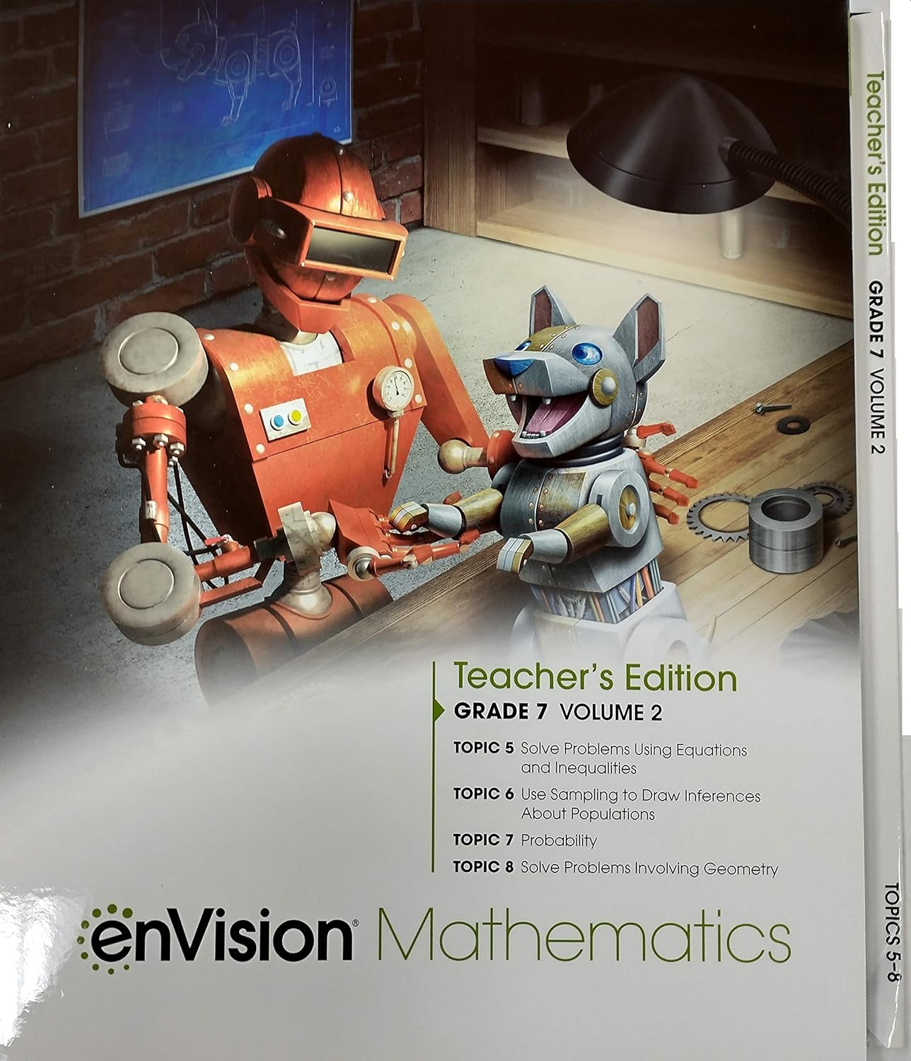 enVision Mathematics Teachers Edition GRADE 7 VOLUME 2: Robert Q. Berry ...