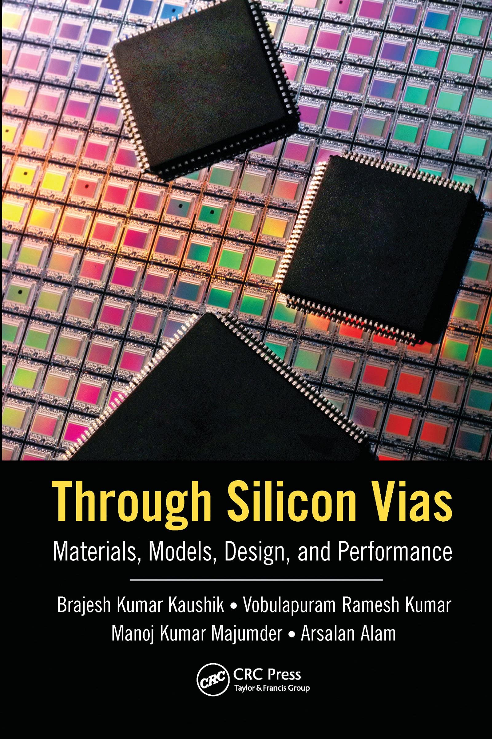 Buy Through Silicon Vias: Materials, Models, Design, and Performance ...