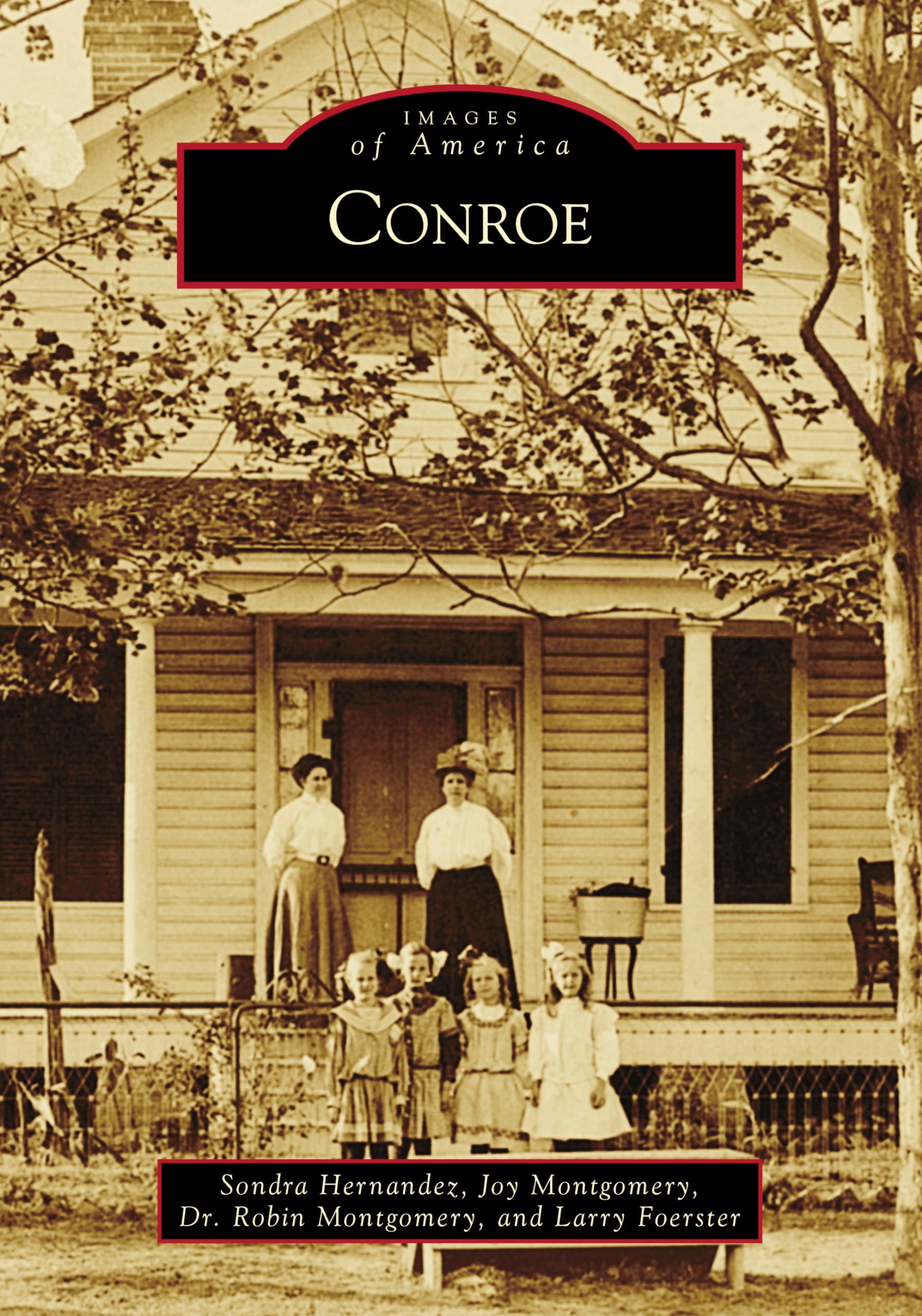 Amazon.com: Conroe (Images of America): 9781467105996: Hernandez ...