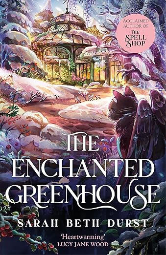 Amazon.com: The Enchanted Greenhouse: A cosy, cottagecore fantasy full of love, joy and magic ...