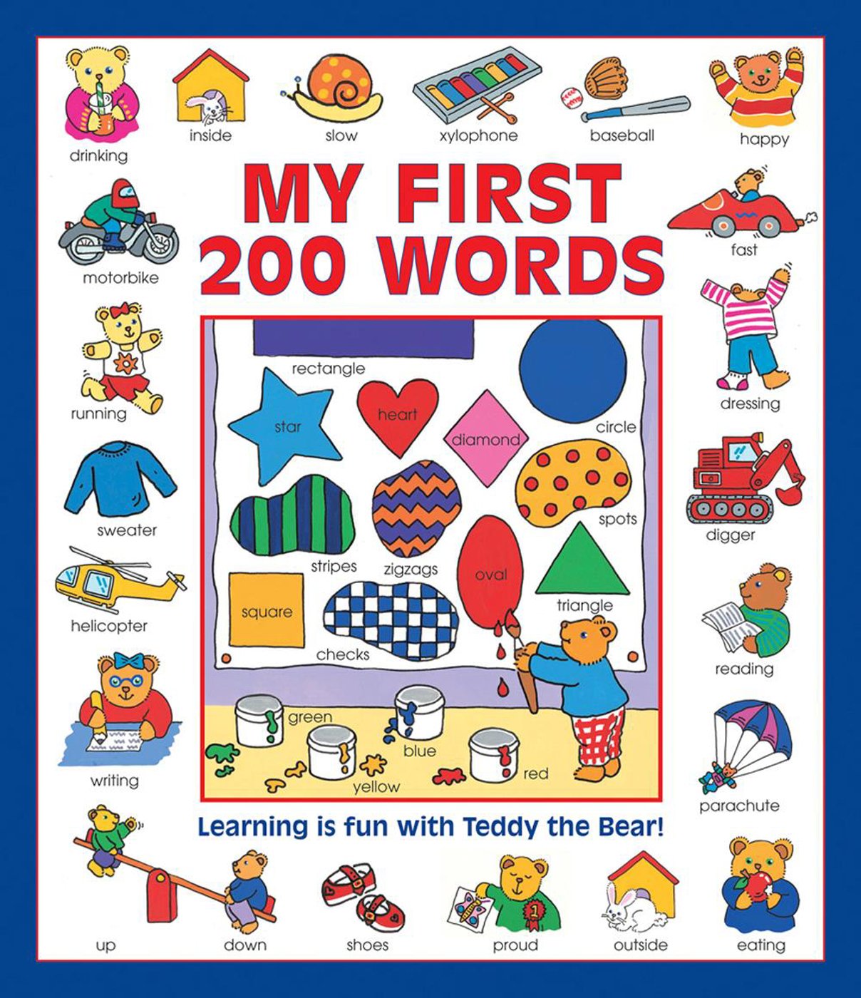 My First 200 Words: Learning Is Fun With Teddy The Bear!: Baxter ...